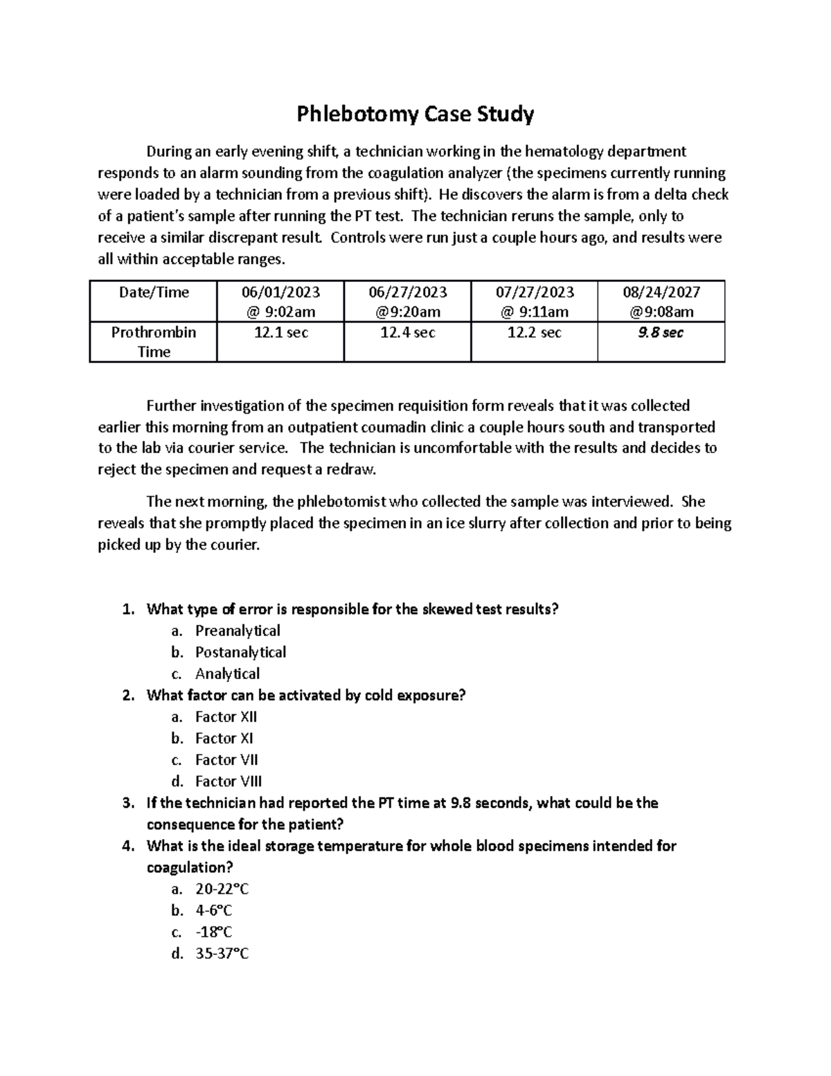 Phlebotomy Case Study - Phlebotomy Case Study During an early evening ...