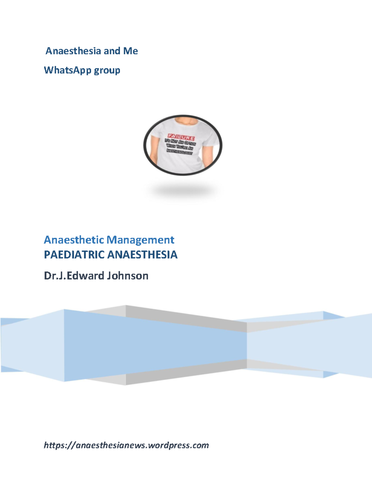 Paediatric Anaesthesia - Anaesthesia and Me WhatsApp group Anaesthetic ...
