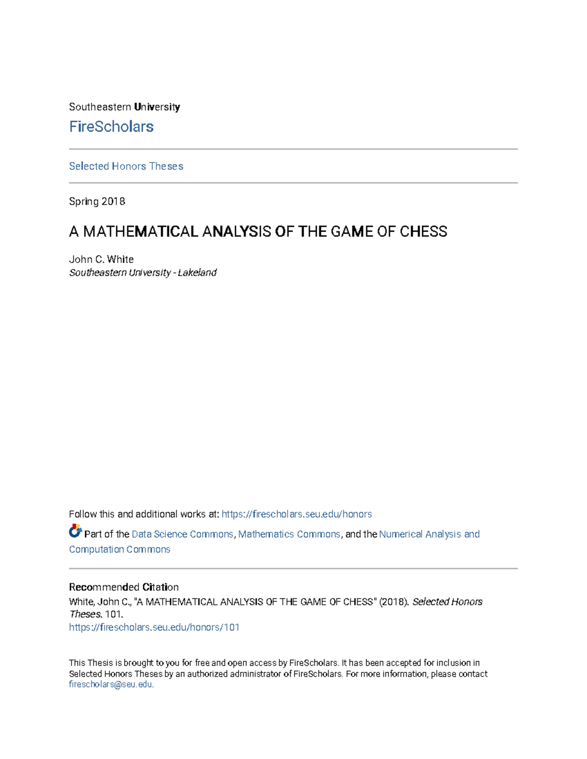 A Mathematical Analysis OF THE GAME OF Chess - Southeastern ...