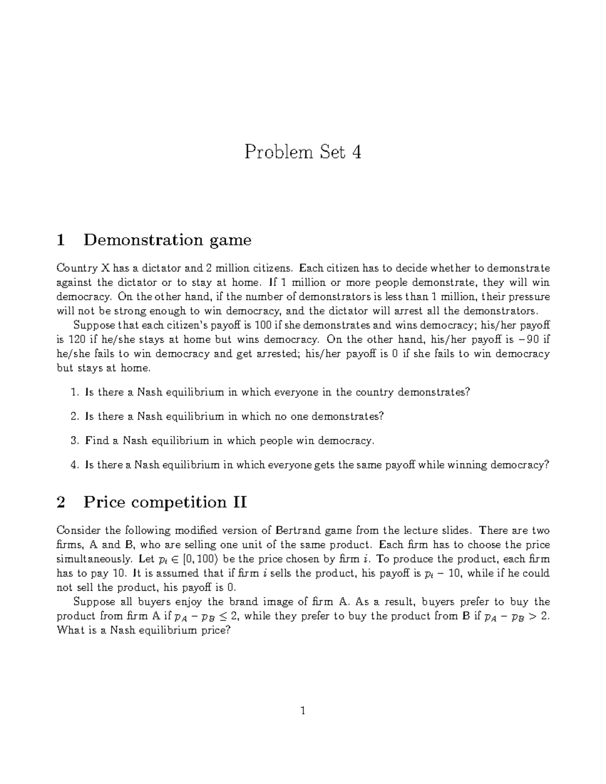 PS4 - PS4 on price competition and demonstration games - Problem Set 4 ...