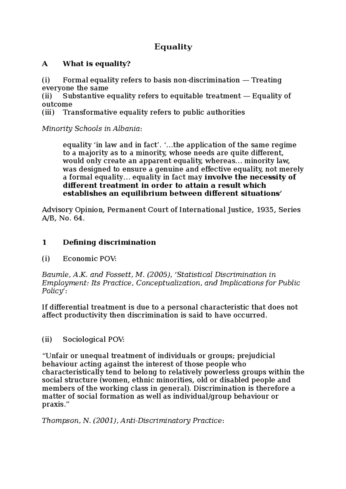 Equality EU Lecture - Equality A What is equality? (i) Formal equality ...