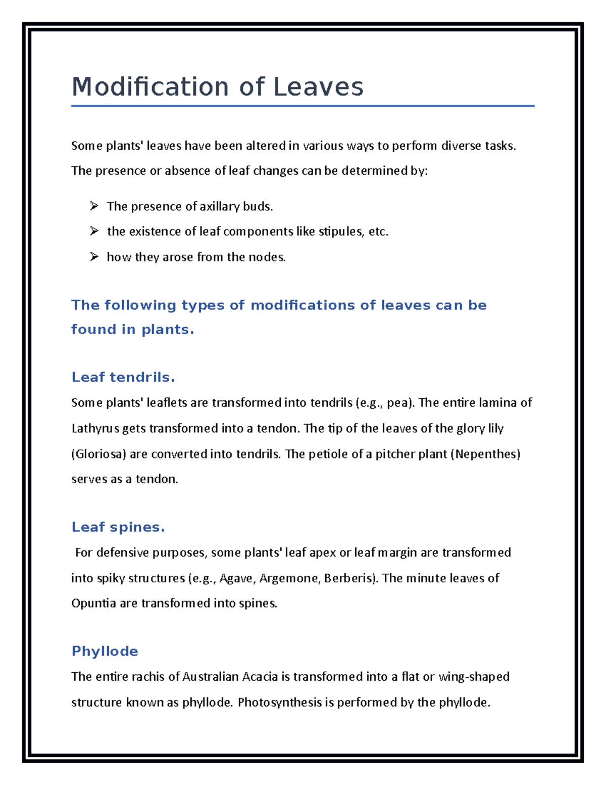 Overview OF Modification of Leaves - Modification of Leaves Some plants' leaves have been ...