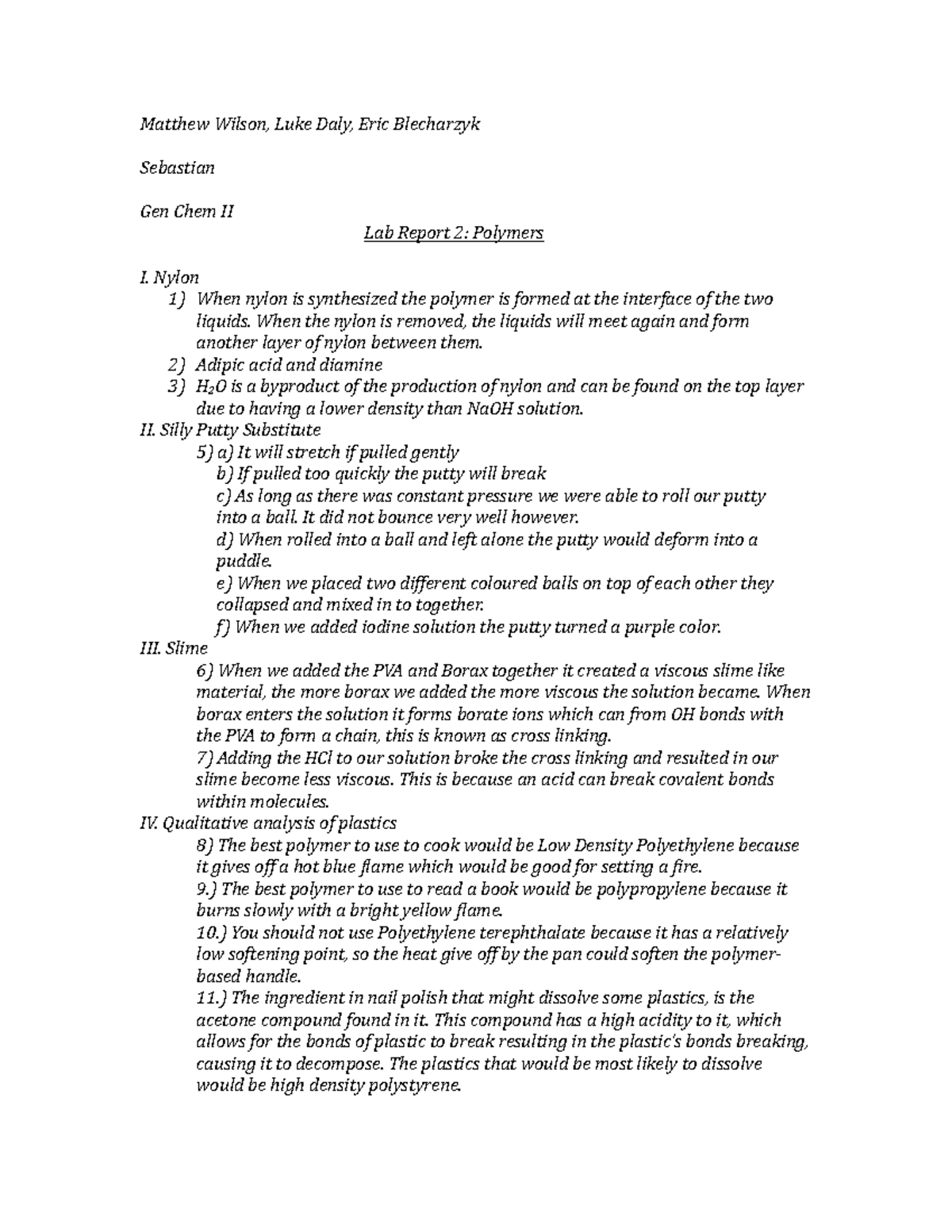 Polymer Lab - Matthew Wilson, Luke Daly, Eric Blecharzyk Sebastian Gen ...