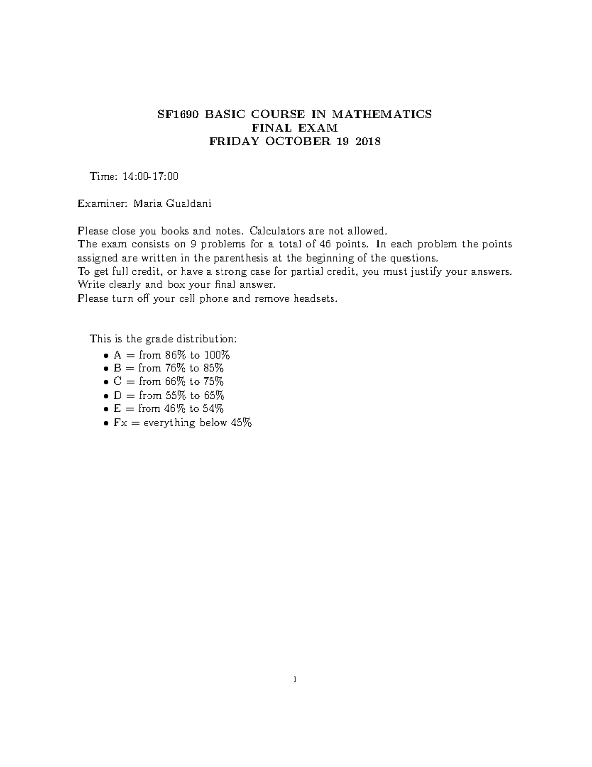 Exam-18-Sols - exam 18 solutions - SF1690 BASIC COURSE IN MATHEMATICS ...