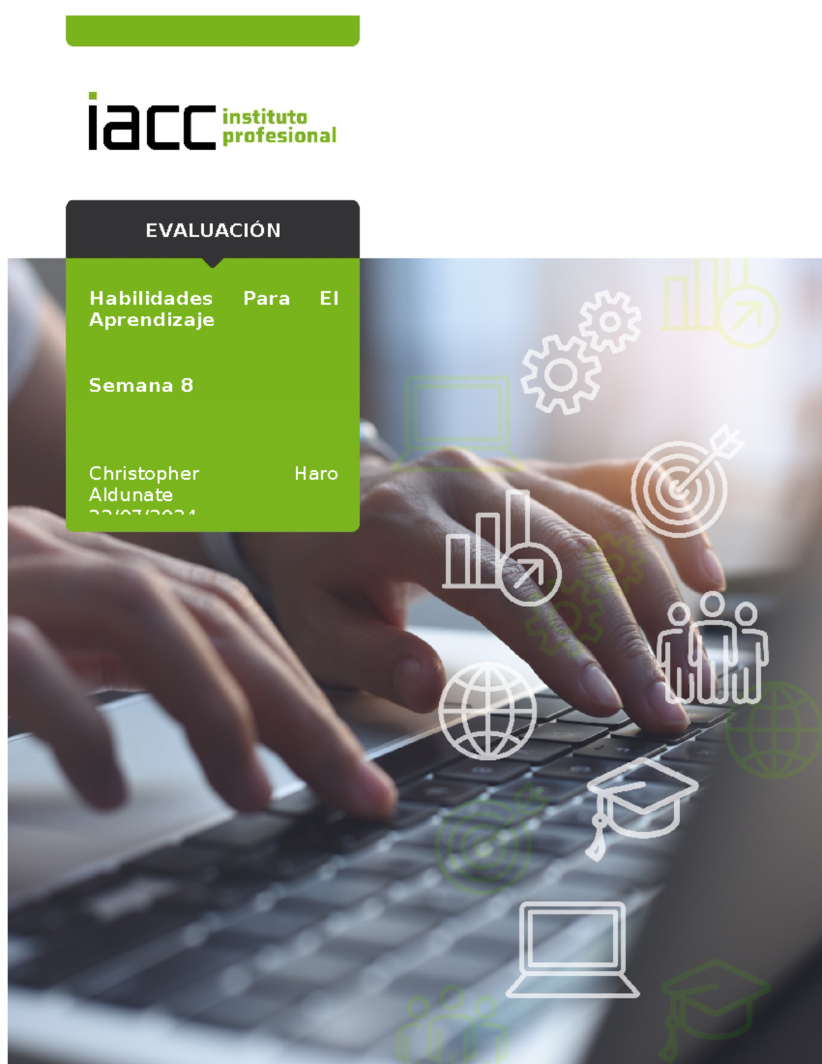 Christopher Haro Tarea 8 - Habilidades Para El Aprendizaje Semana 8 Christopher Haro Aldunate 22 ...