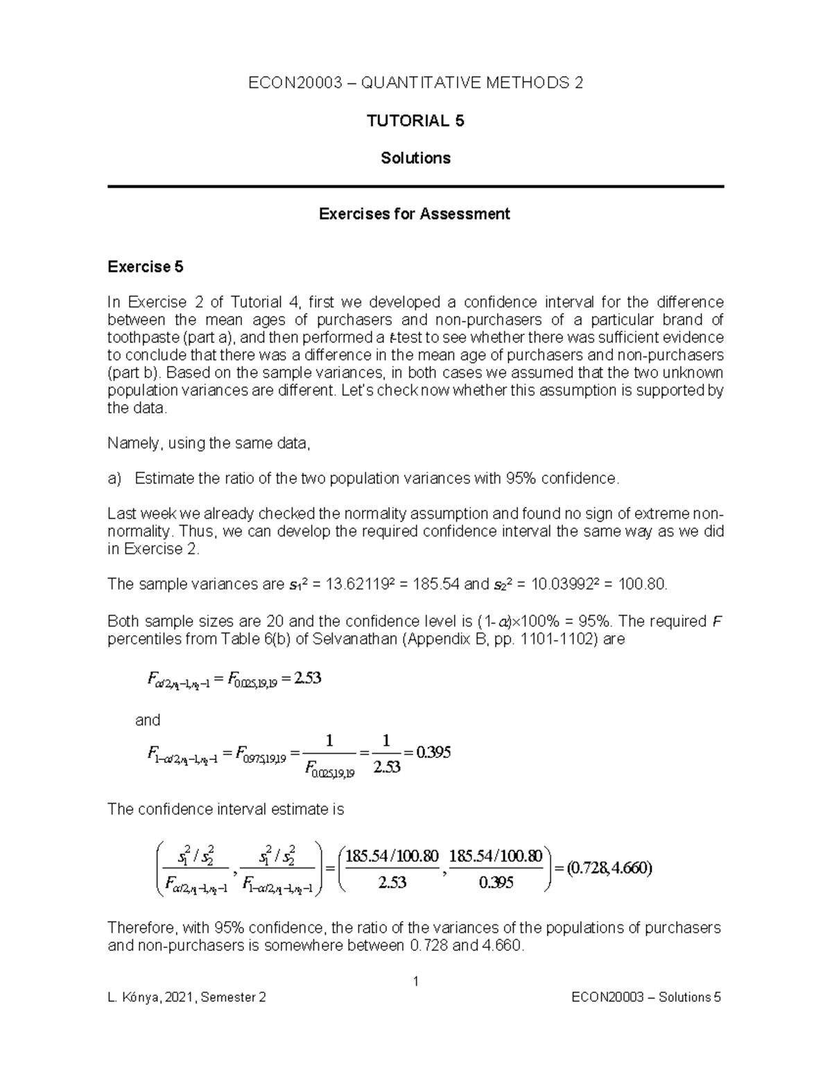 Tutorial 5 solutions - 1 ECON20003 – QUANTITATIVE METHODS 2 TUTORIAL 5 Solutions Exercises for ...