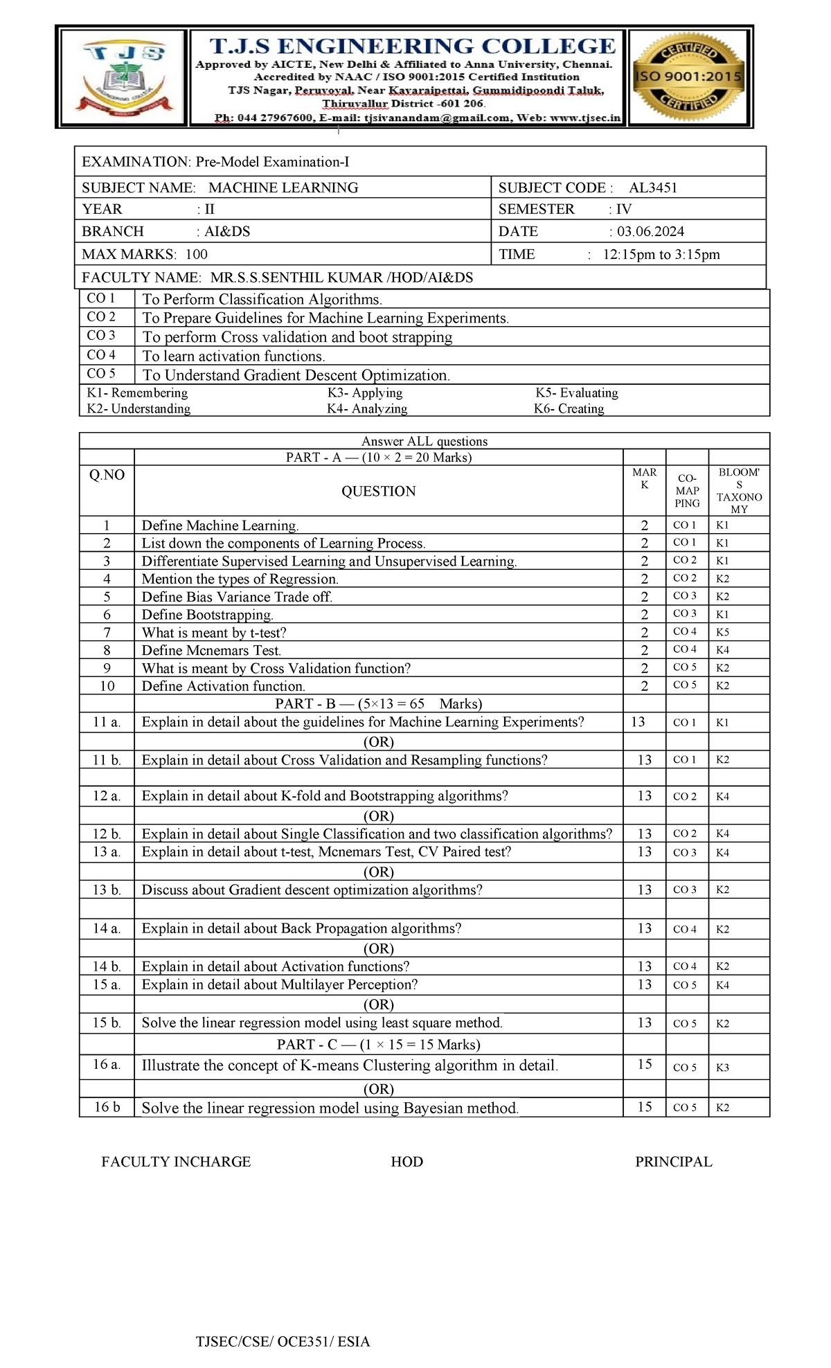 ML PRE Model QP - EXAMINATION: Pre-Model Examination-I SUBJECT NAME: MACHINE LEARNING SUBJECT ...