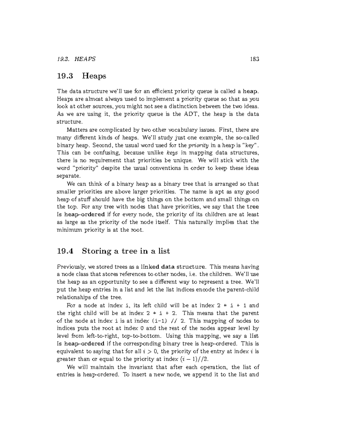 Dsa-27 - good - 19. HEAPS 183 19 Heaps The data structure we’ll use for ...
