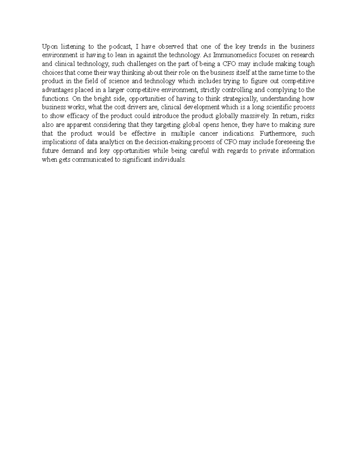 Podcast 4 finman essay - Upon listening to the podcast, I have observed ...