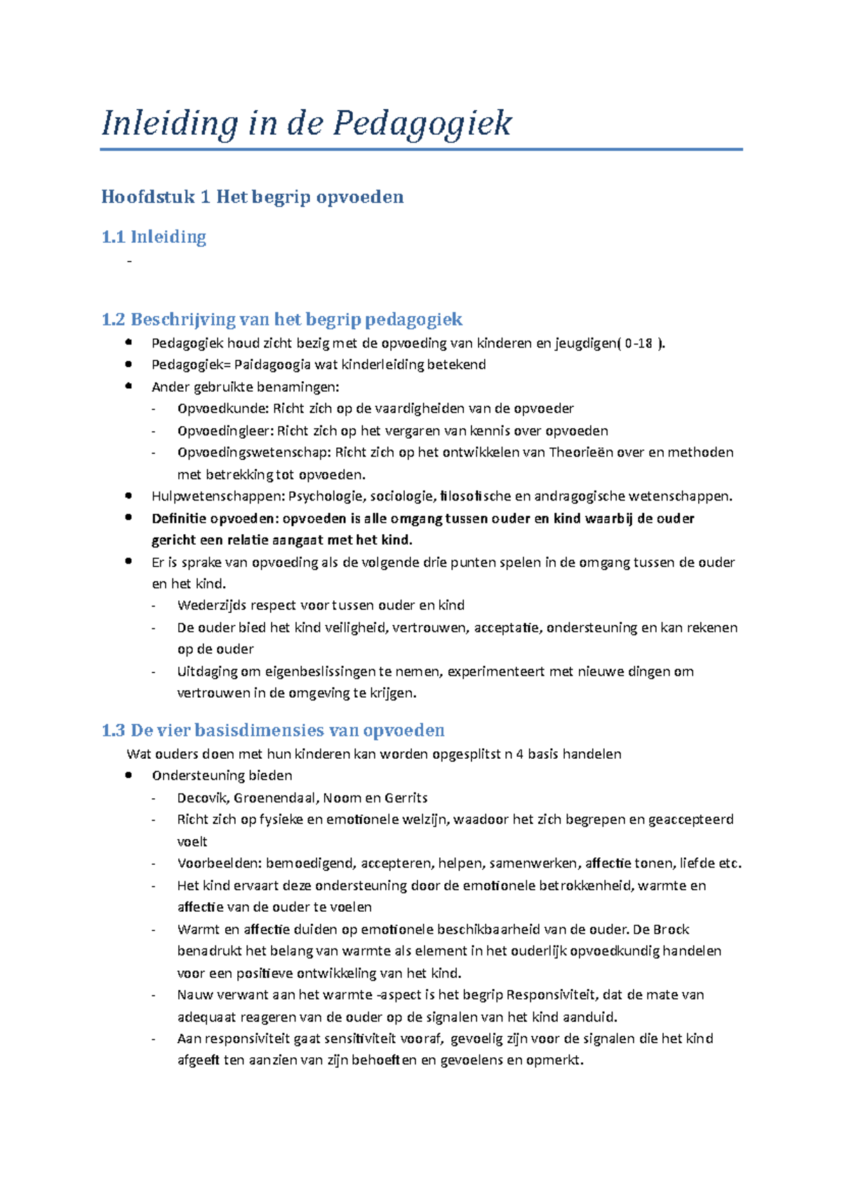 Samenvatting Inleiding in de Pedagogiek - h.1, 6 & 8 - Inleiding in de Pedagogiek Hoofdstuk 1 ...