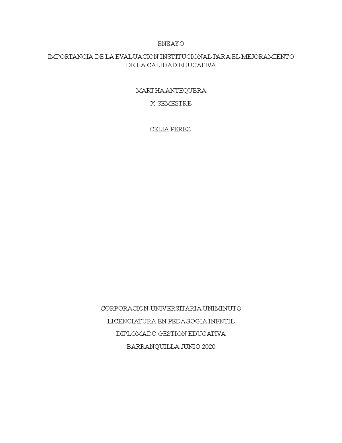 Ensayo 1 - Documento academico de la universidad para estudiar - ENSAYO IMPORTANCIA DE LA ...