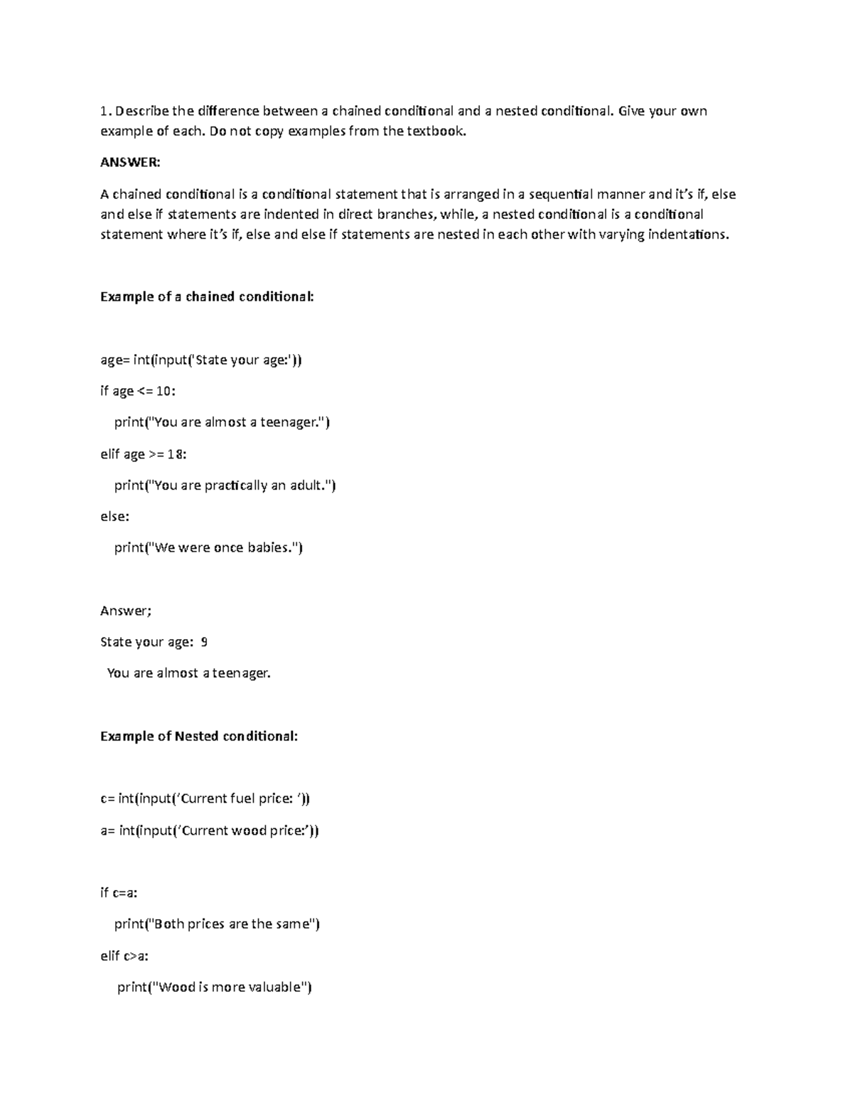 Discussion Assignment Week 3 1 Describe The Difference Between A Chained Conditional And A