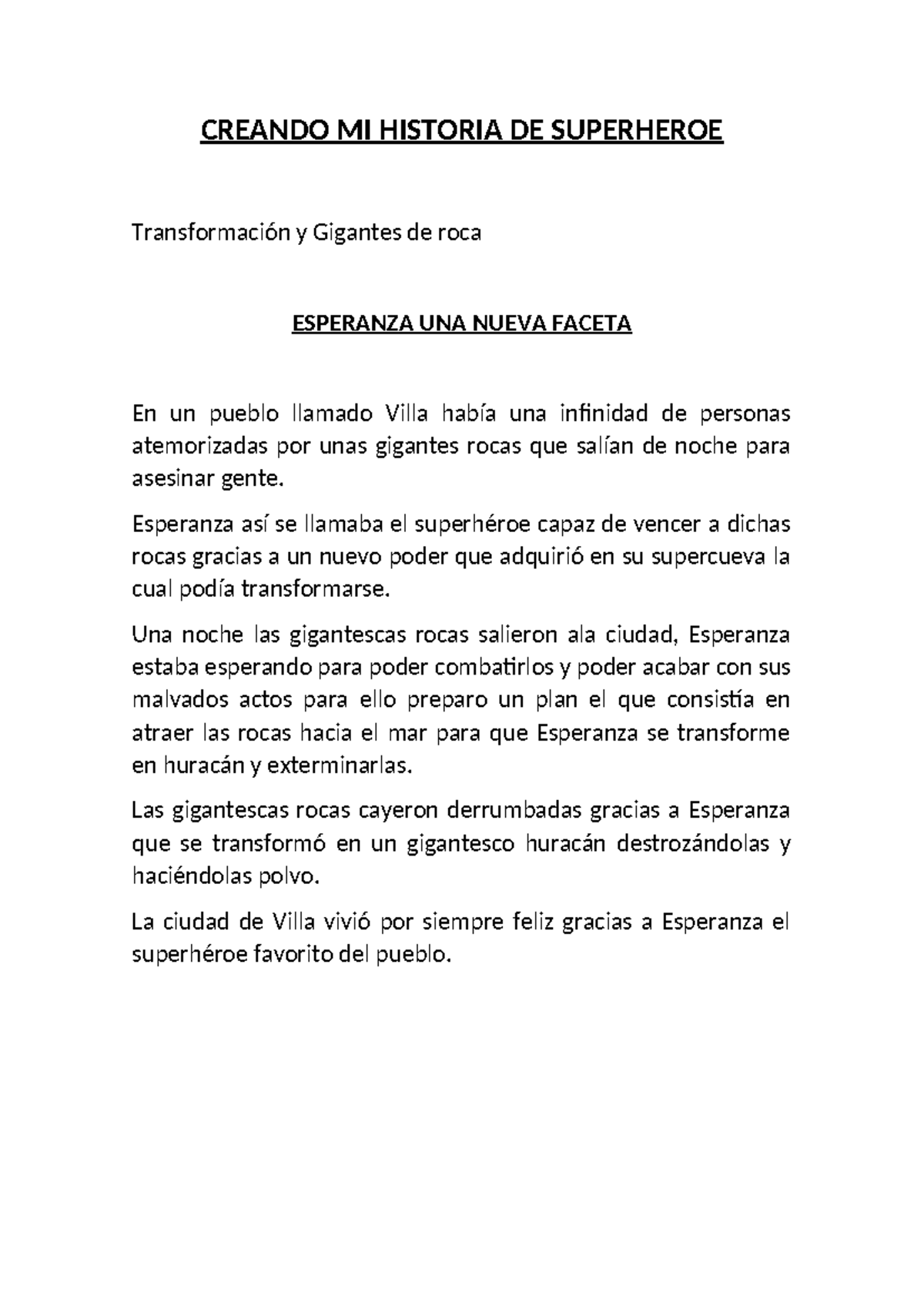 Historia comunicacion - CREANDO MI HISTORIA DE SUPERHEROE ...