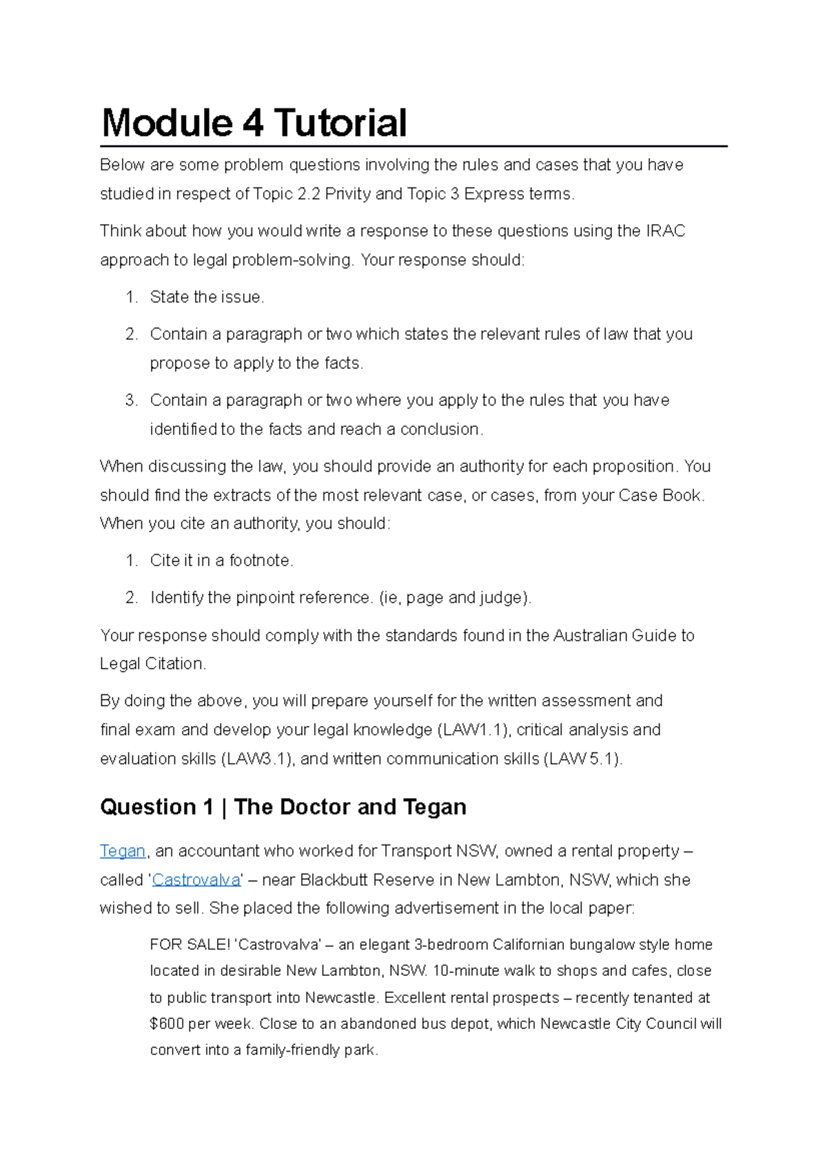 Work Sheet covered in Tutorials 05 - Module 4 Tutorial Below are some ...