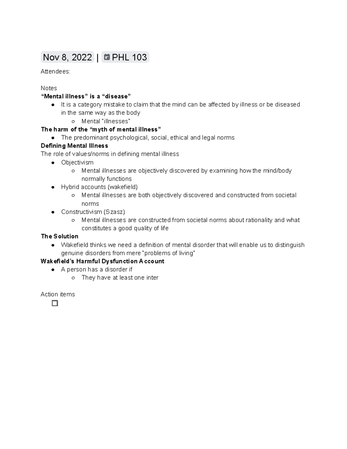 Mental Illness Notes - Nov 8, 2022 | PHL 103 Attendees: Notes “Mental ...