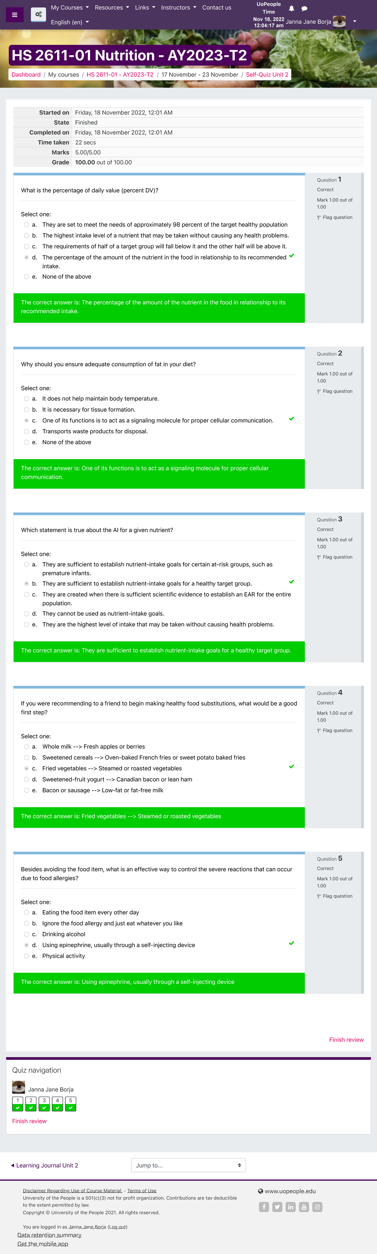self quiz unit 2 - HS 2611-01 Nutrition - AY2023-T Question 1 Correct Mark 1 out of 1. Flag ...