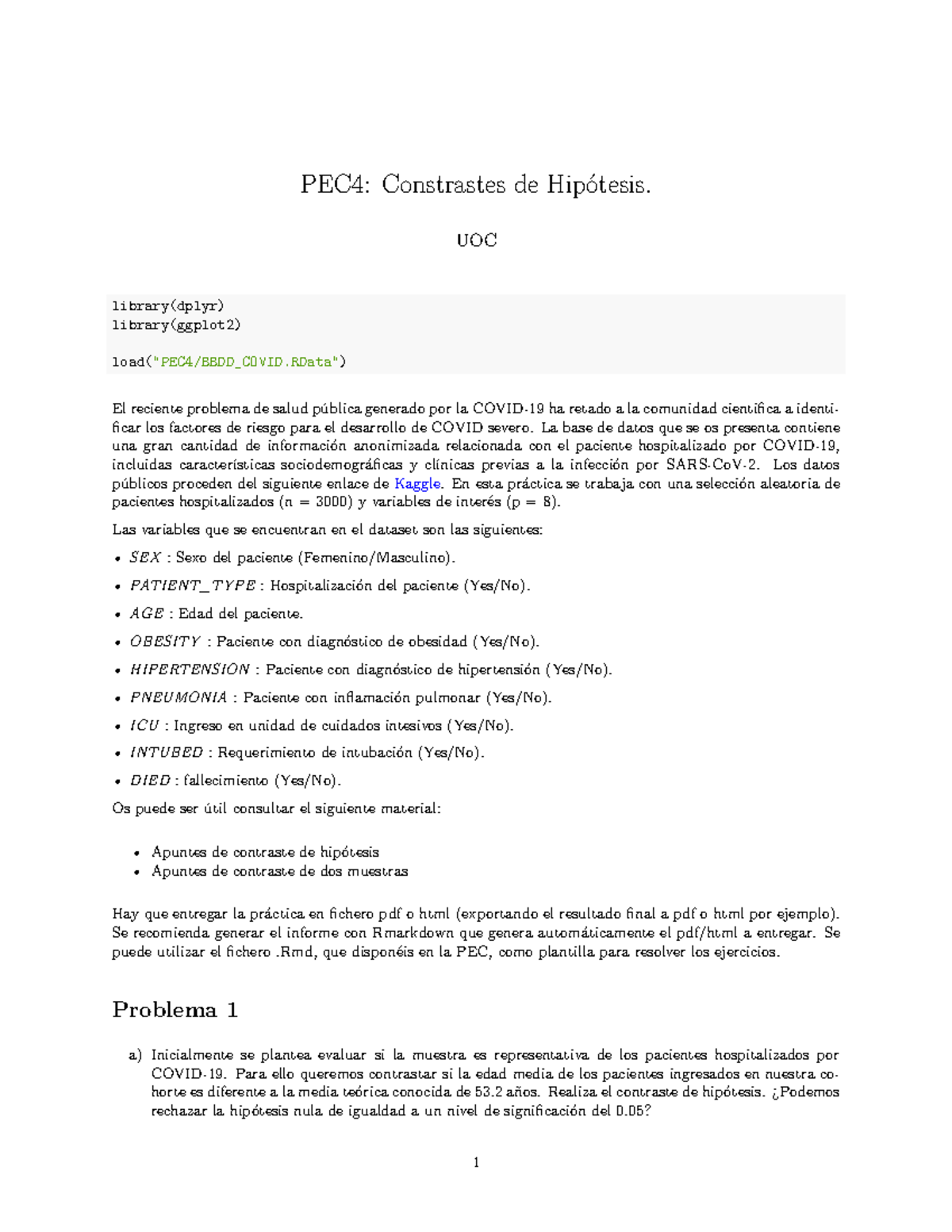 PEC 4 solucion UOC - PEC4 solución - PEC4: Constrastes de Hipótesis ...