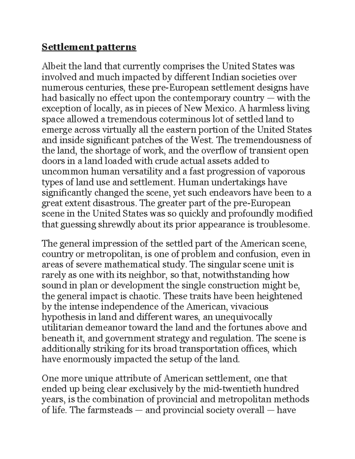Settlement patterns - Settlement patterns Albeit the land that ...