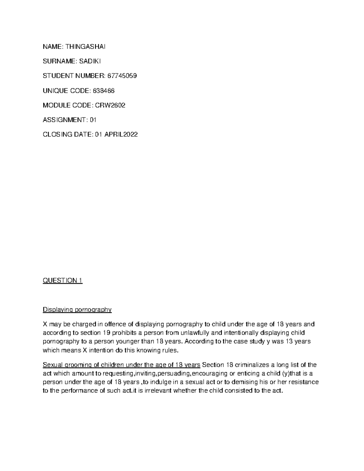 Crw2602 - NAME: THINGASHAI SURNAME: SADIKI STUDENT NUMBER: 67745059 ...