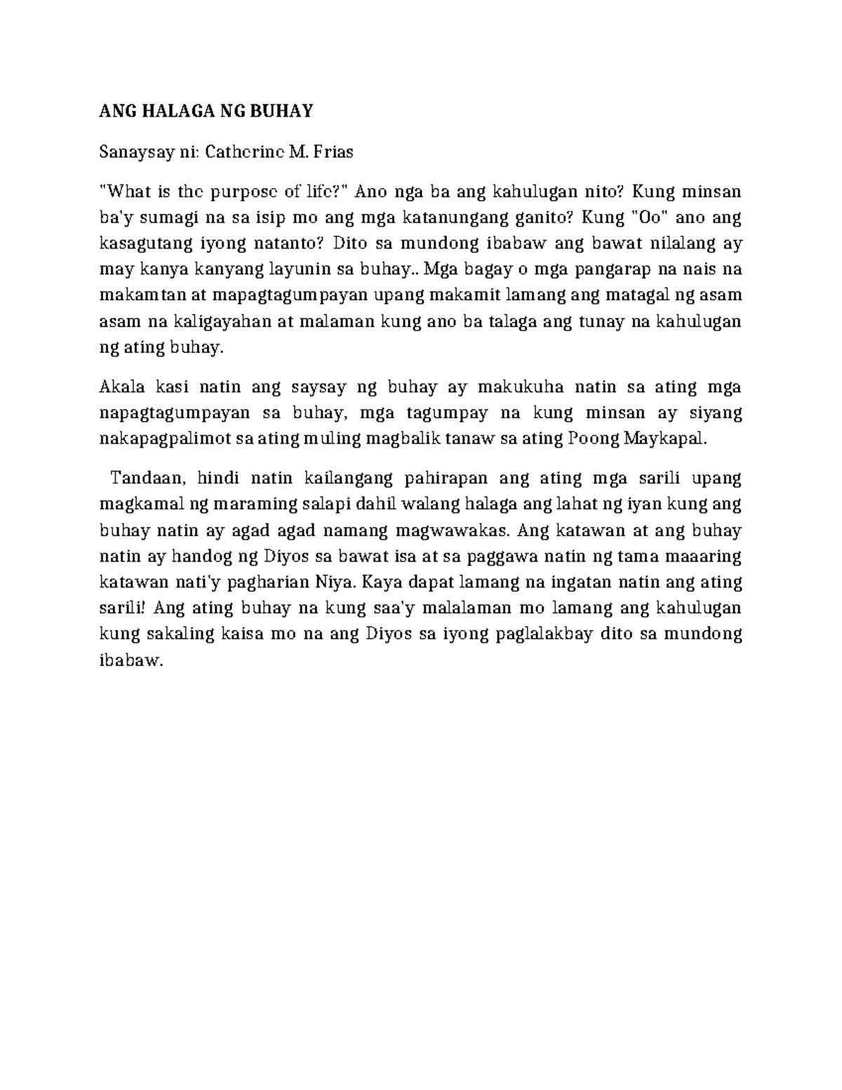 ANG Halaga NG Buhay - ANG HALAGA NG BUHAY Sanaysay ni: Catherine M ...