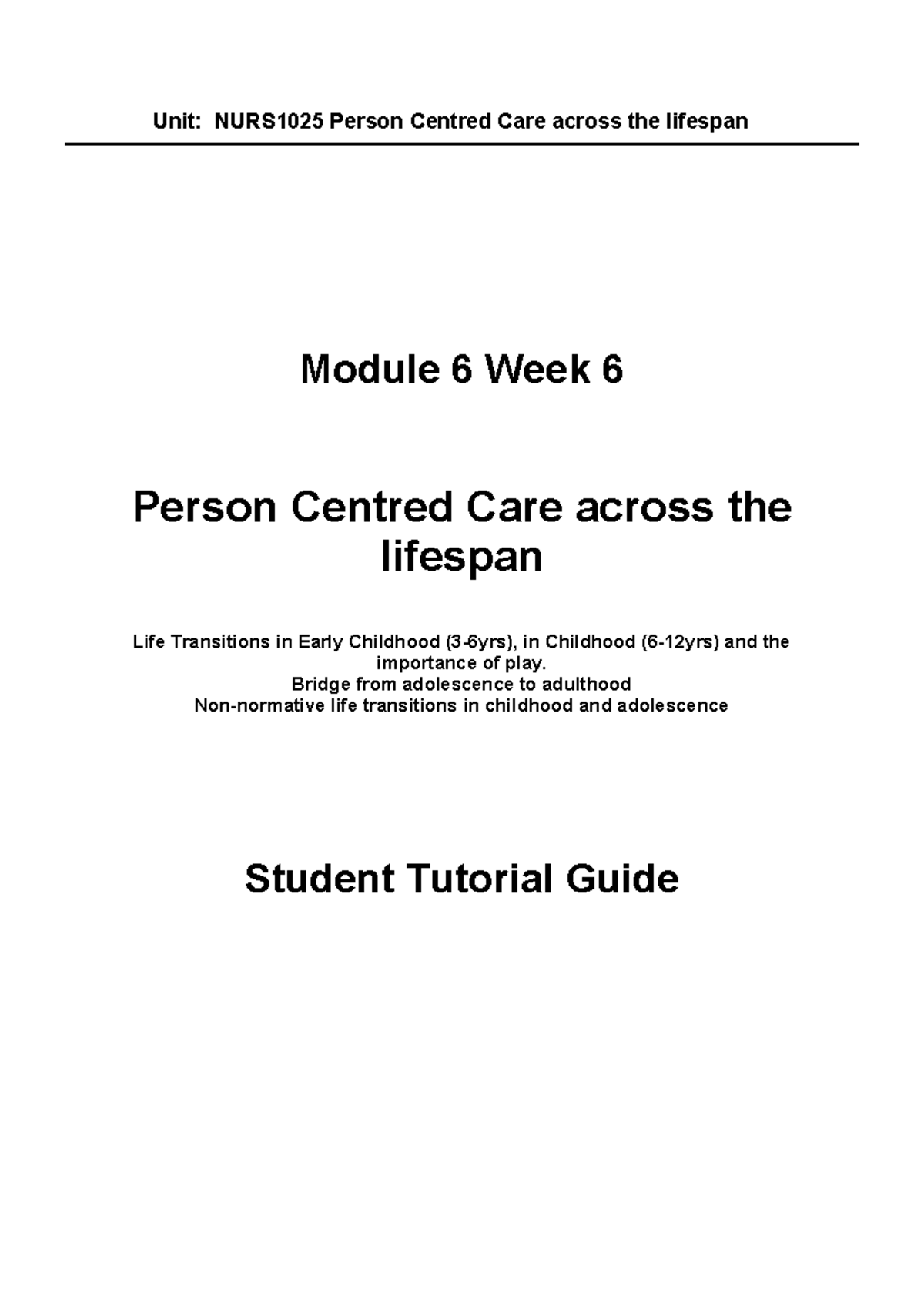 Person-centered 2024 Module 6 Student Tutorial Guide copy - Module 6 ...