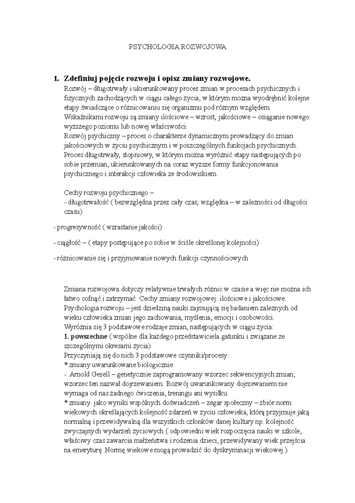 Psychologia Rozwojowa - PSYCHOLOGIA ROZWOJOWA 1. Zdefiniuj pojęcie ...