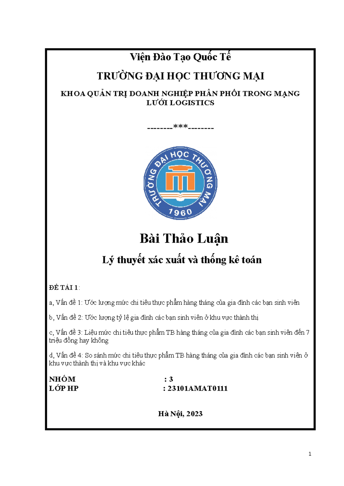 BÁO-CÁO-BÀI-THẢO-LUẬN-NHÓM- Ltsxtk - Viện Đào Tạo Quốc Tế TRƯỜNG ĐẠI ...