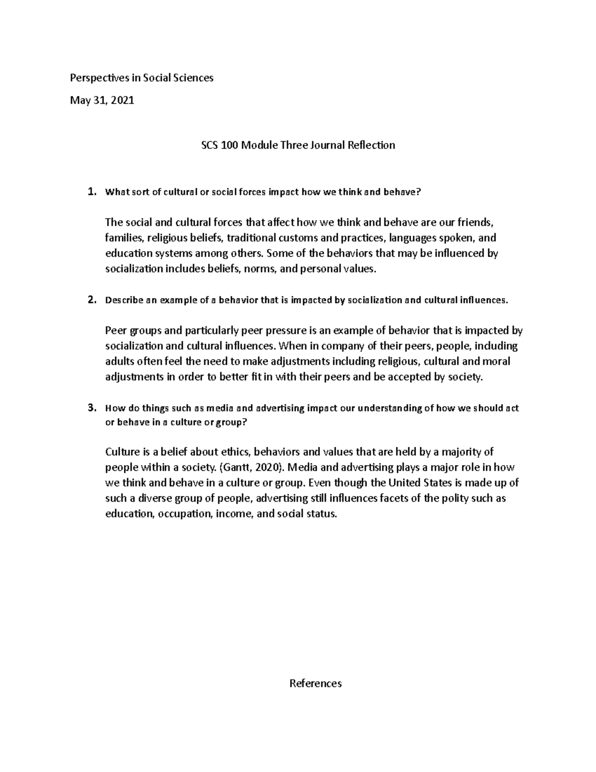SCS 100 Module Three Journal Reflection - What sort of cultural or ...