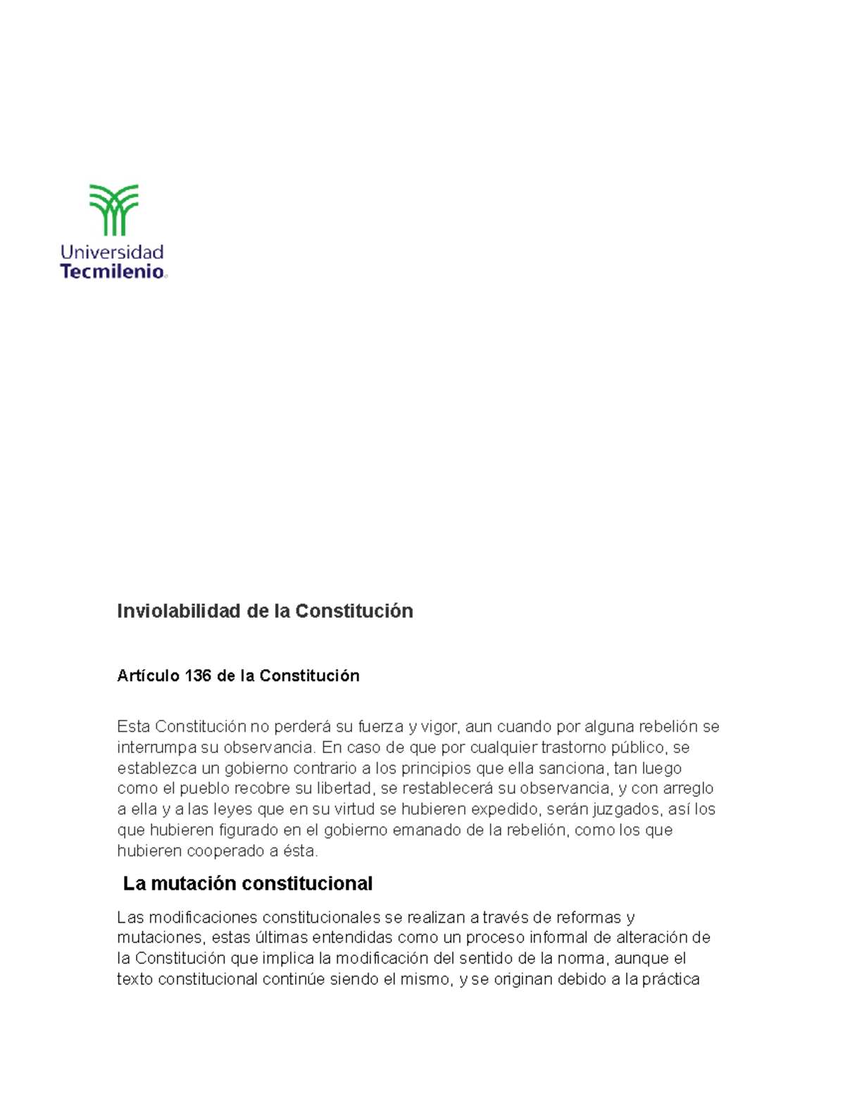 Ejercicio 1 - Inviolabilidad de la Constitución Artículo 136 de la ...