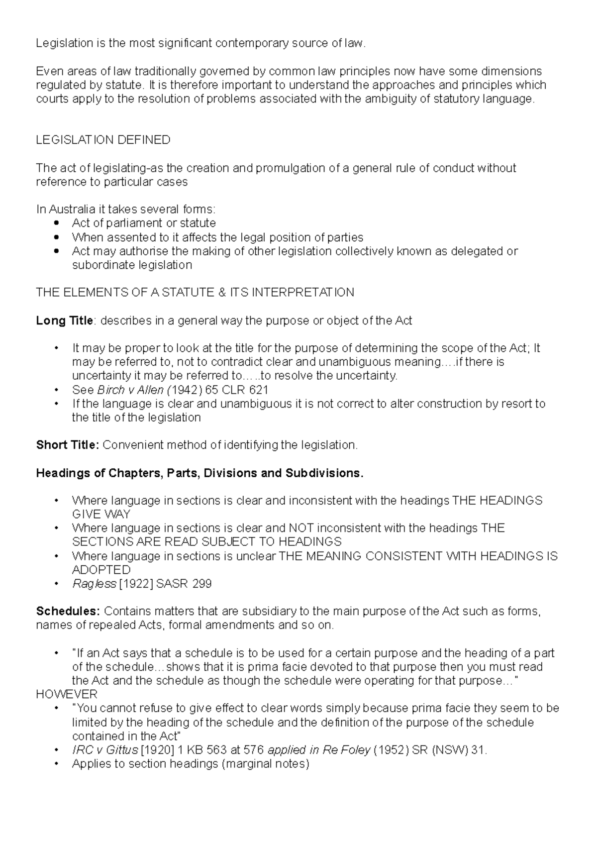 Statutory Interpretation - Legislation is the most significant ...