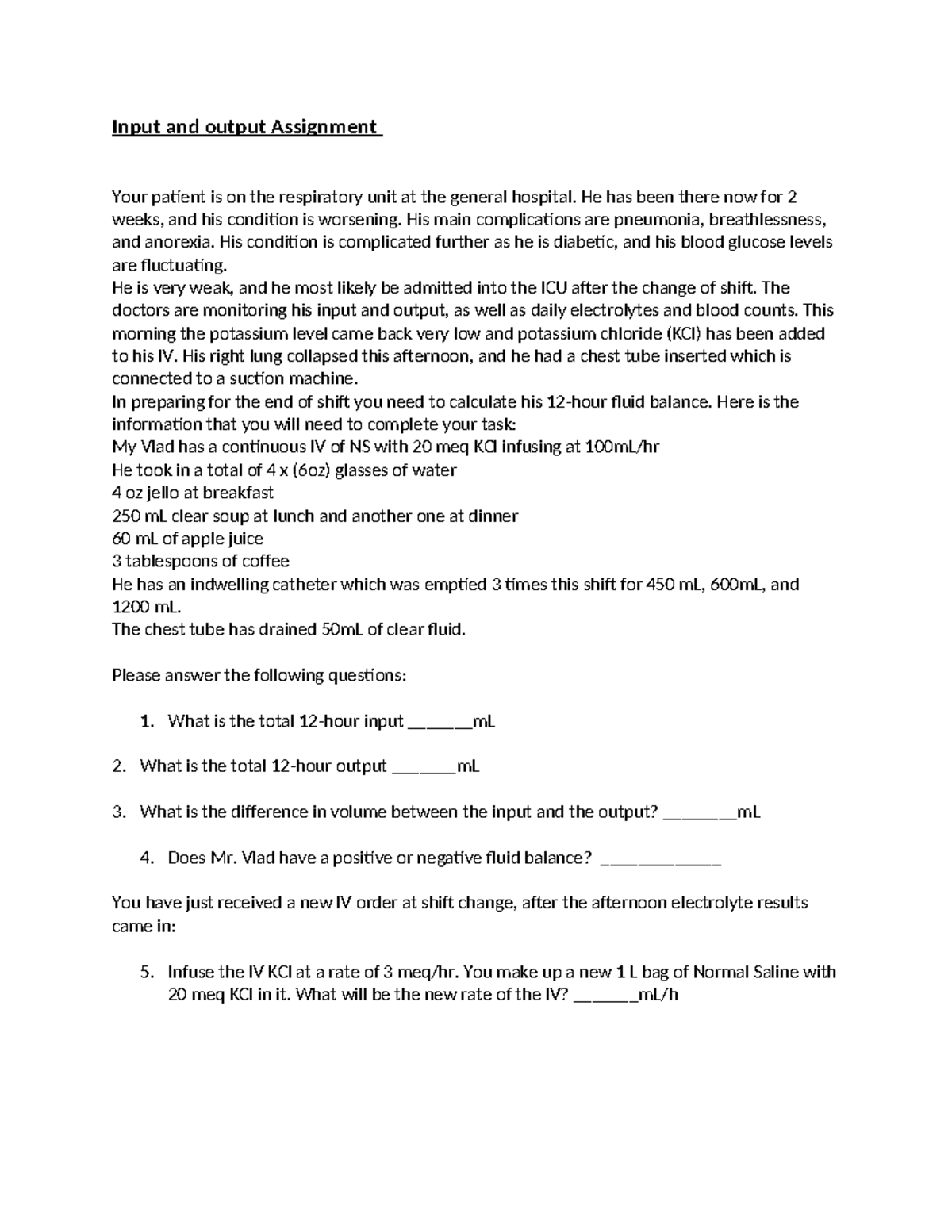 Input And Output Assignment 2 Input And Output Assignment Your Patient Is On The Respiratory