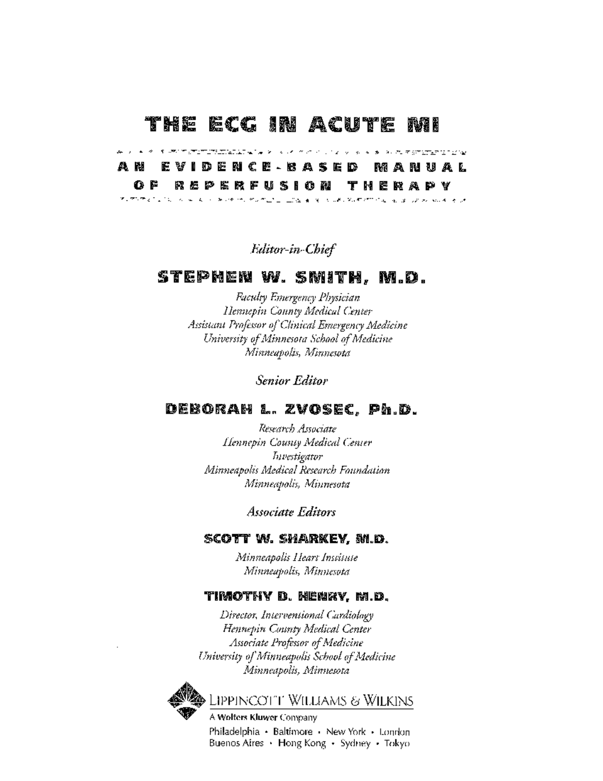 1 ECG in Acute MI Part 1 - iam - THE ECG IN ACUTE MI A EVIDENCE. BASED ...