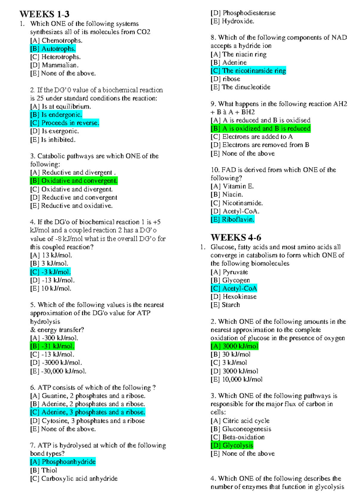 BC2002 Practice MCQ Questions - WEEKS 1- 3 Which ONE of the following systems synthesizes all of ...
