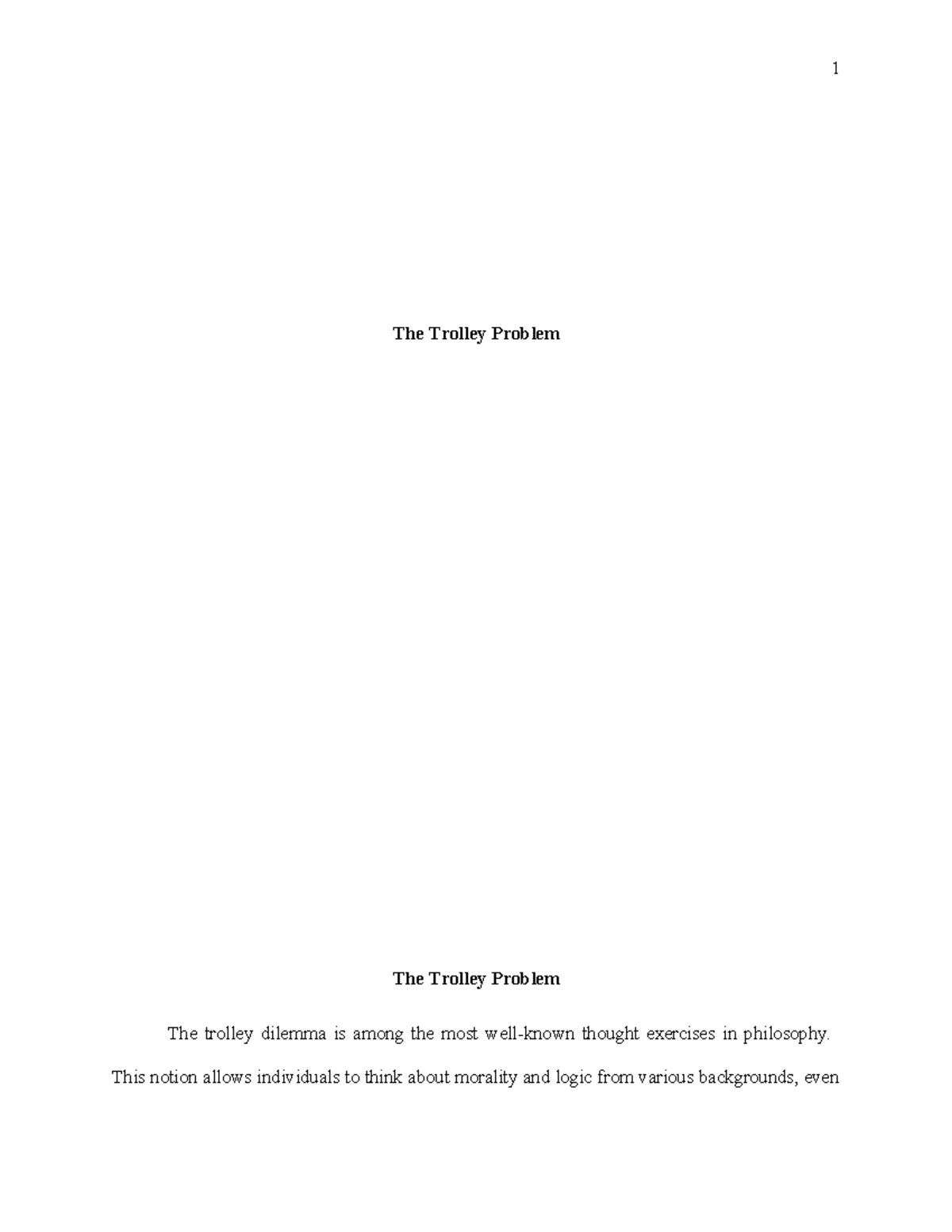 Trolley Problem Essay - It is an assignment. - The Trolley Problem The Trolley Problem The ...