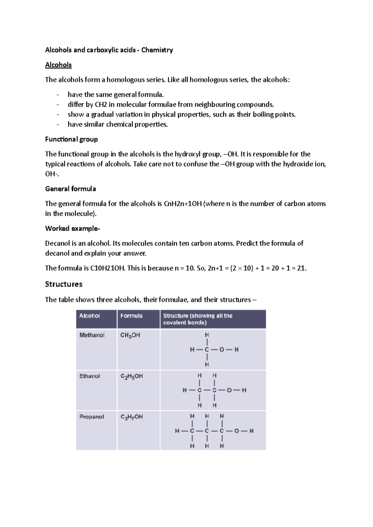 Alcohols and carboxylic acids - Like all homologous series, the ...