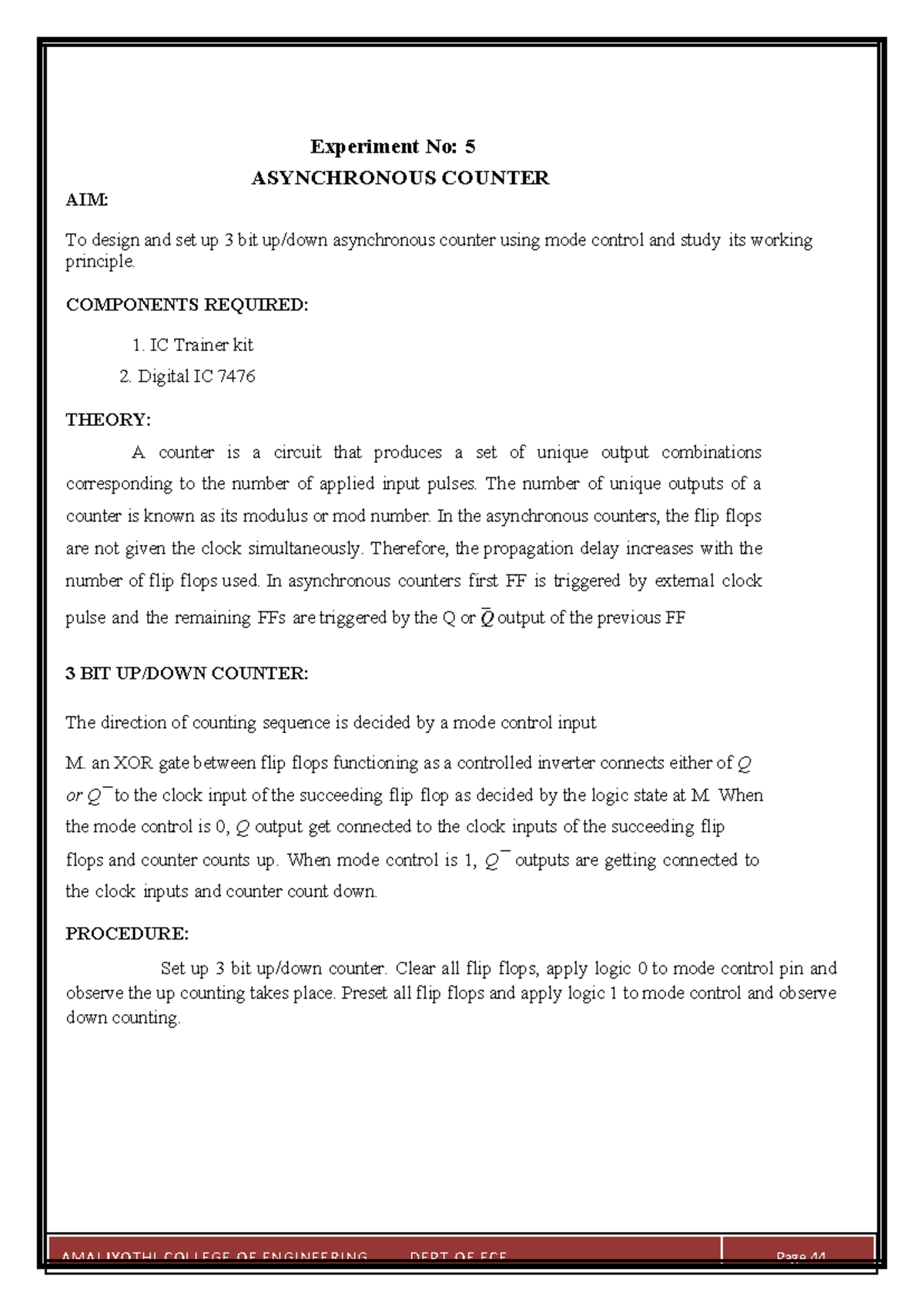 Counter - no nothing - Experiment No: 5 ASYNCHRONOUS COUNTER AIM: To design and set up 3 bit up ...