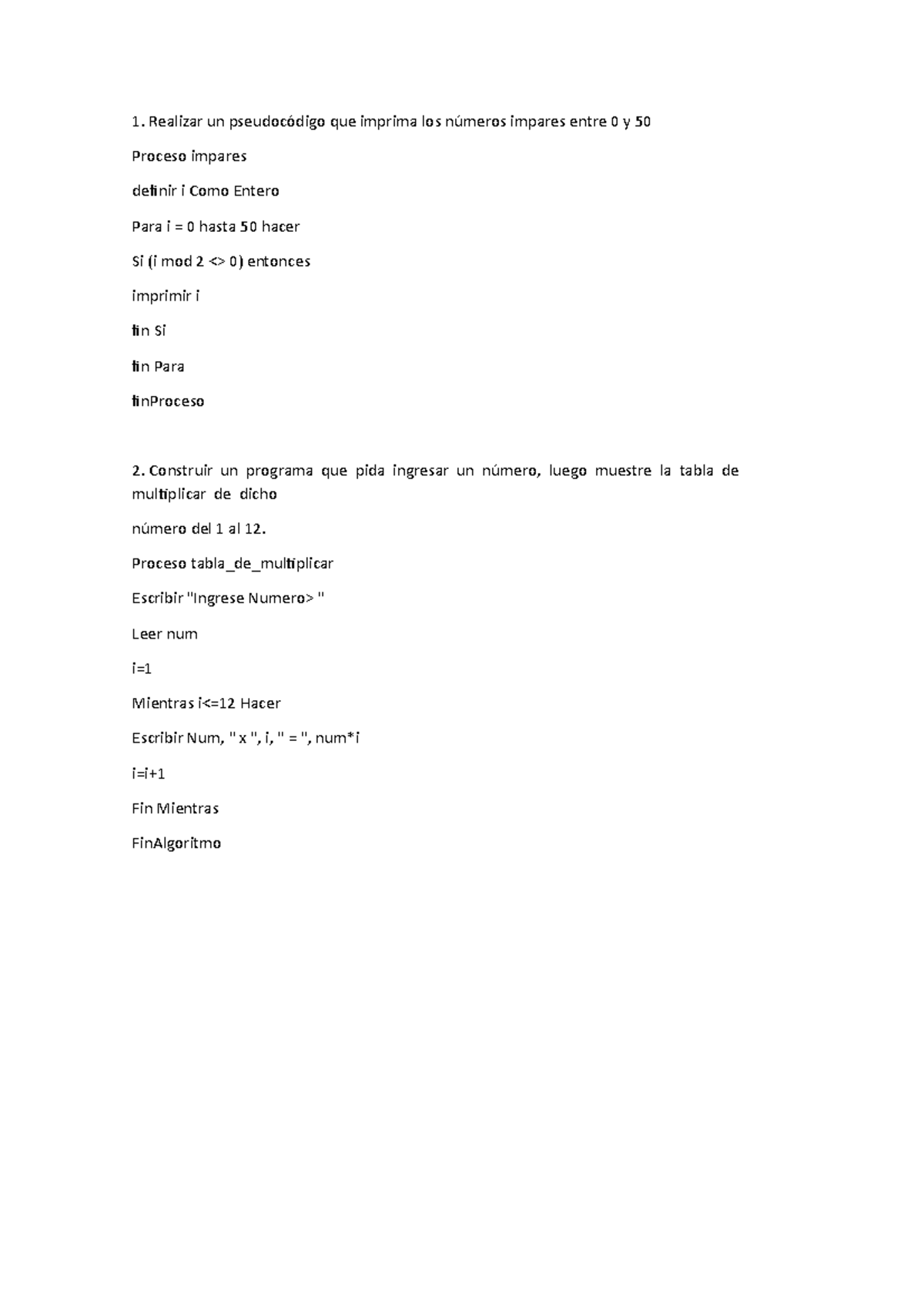 S12.s1 - Resolver ejercicios Algoritmos - Realizar un pseudocódigo que imprima los números ...