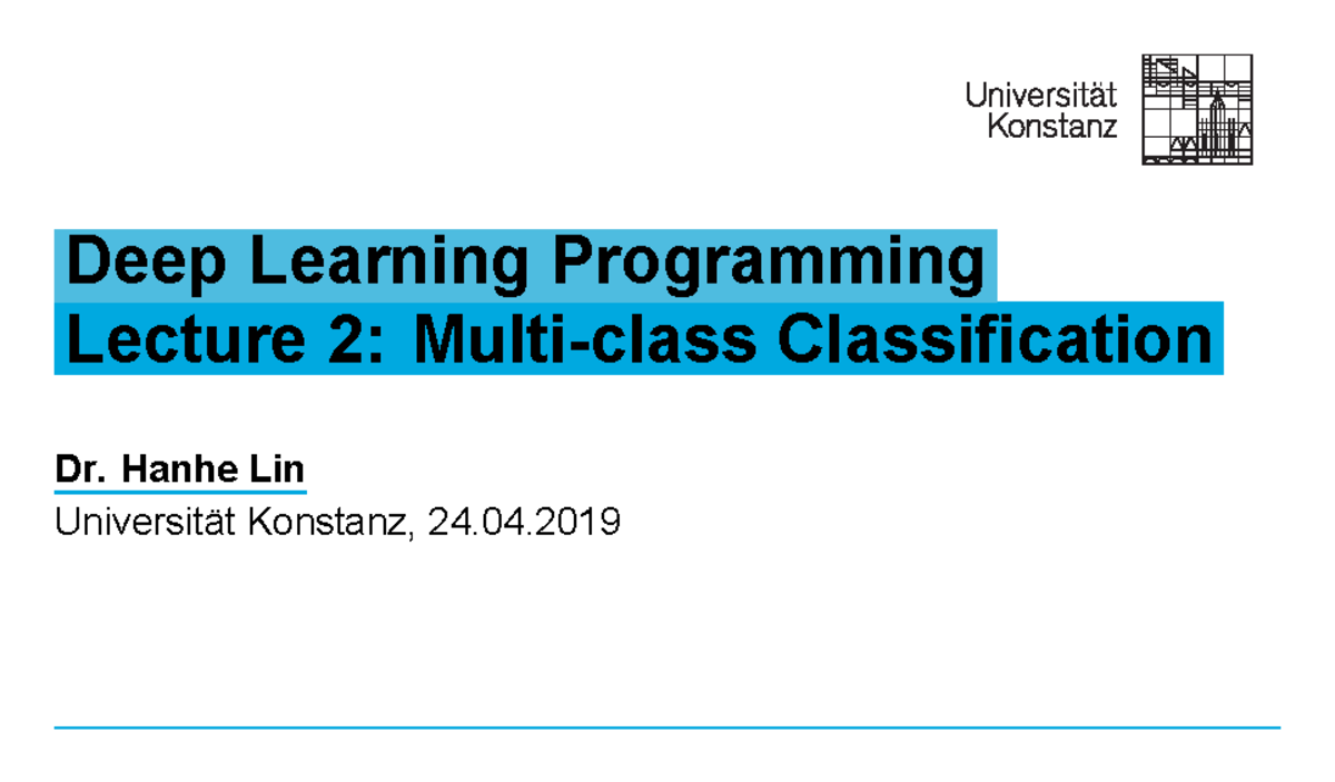Dlp-lec2 - Vorlesungsnotizen 2 - Lecture 2: Multi-class Classification ...