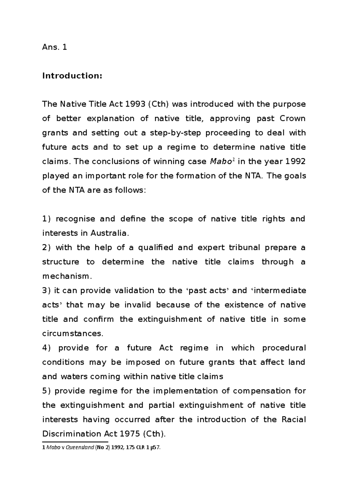 Assessment - Got D - Ans. 1 Introduction: The Native Title Act 1993 ...