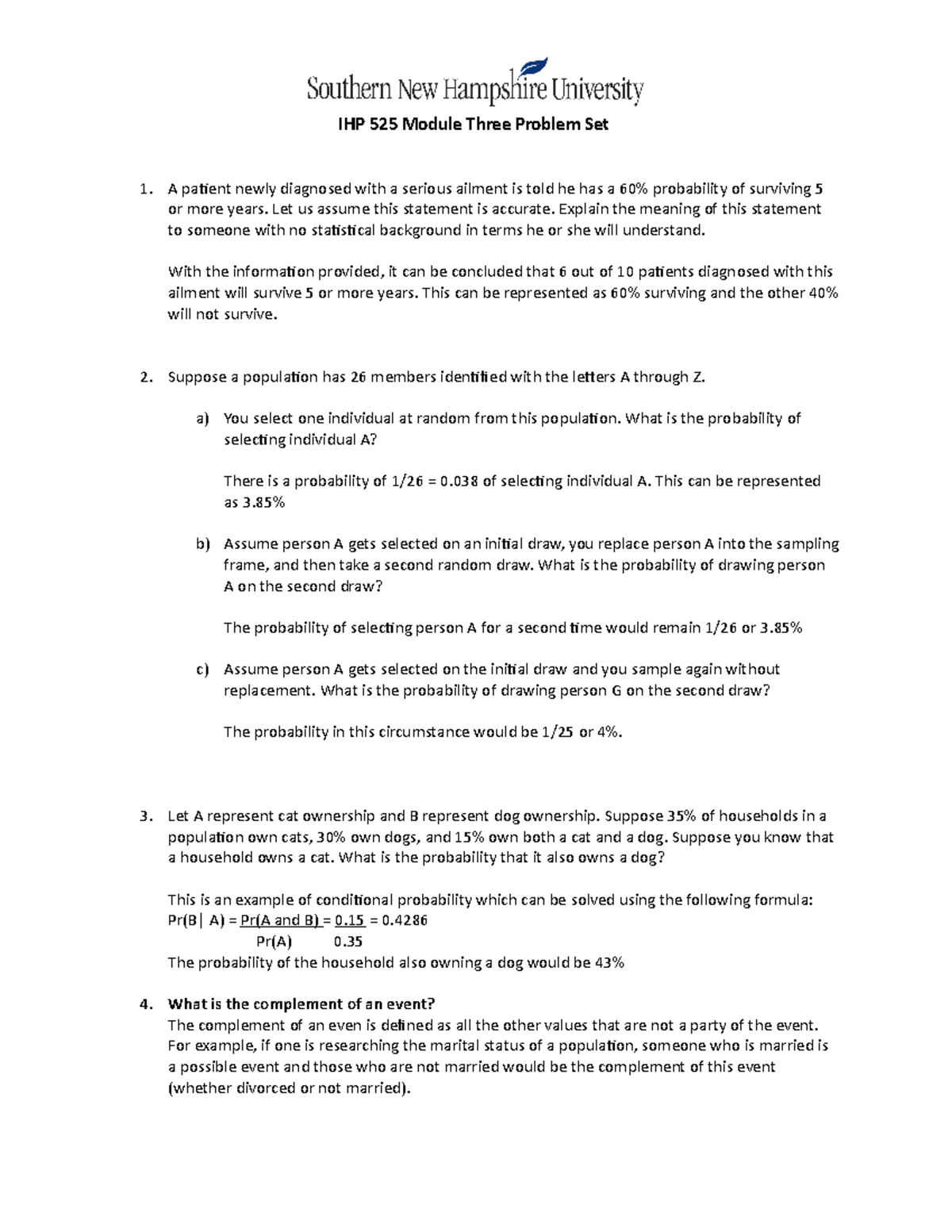 Ihp 525 Module Three Problem Set Let Us Assume This Statement Is Accurate Explain The Meaning