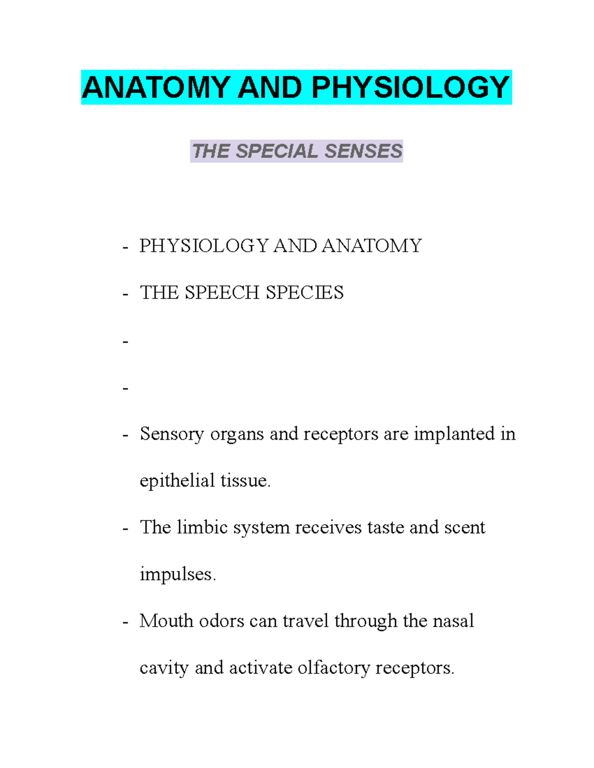 Anatomy AND Physiology - ANATOMY AND PHYSIOLOGY THE SPECIAL SENSES ...