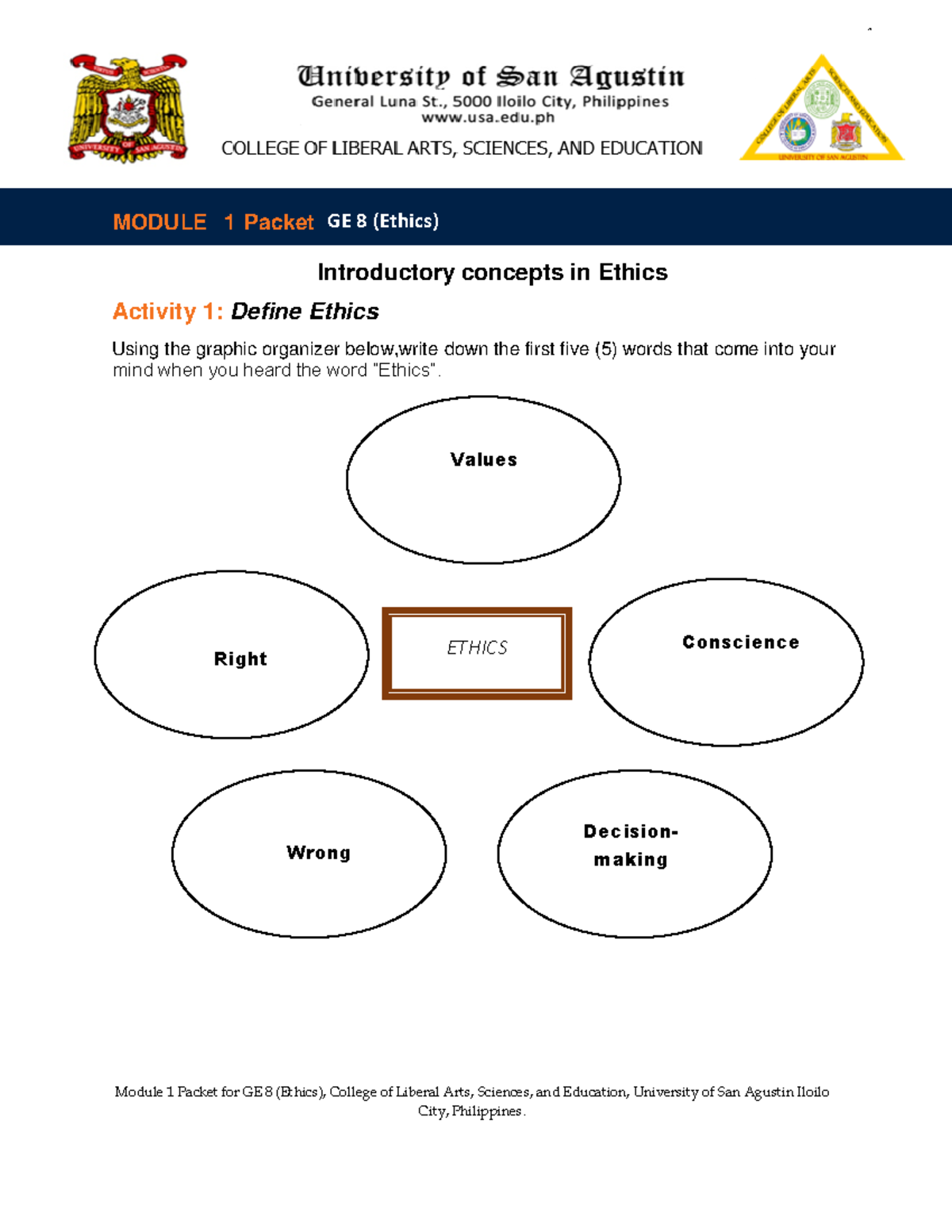 Janolino Module 1 - What is Ethics? - 1 Module 1 Packet for GE 8 (Ethics), College of Liberal ...