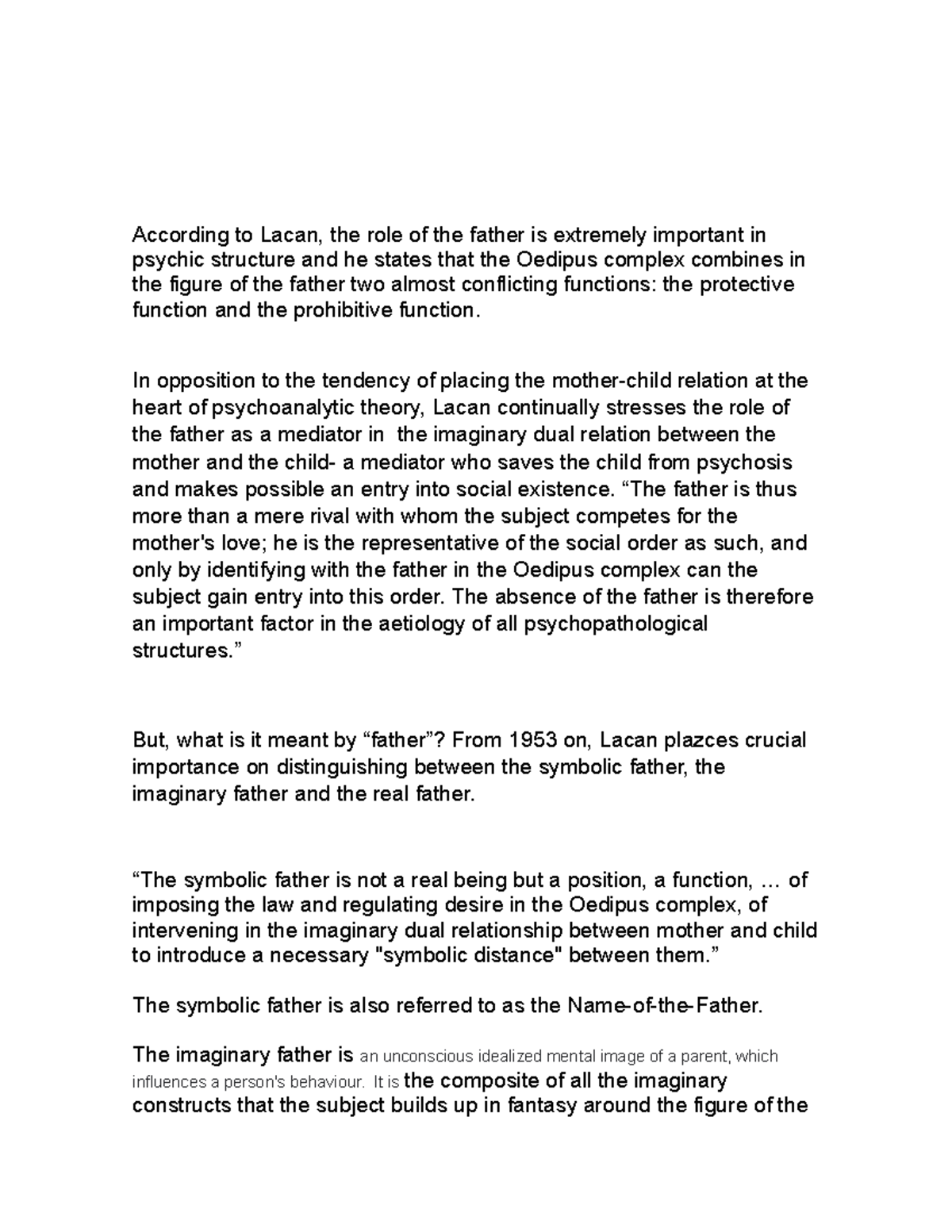 Pasazr al drive - datos - According to Lacan, the role of the father is ...
