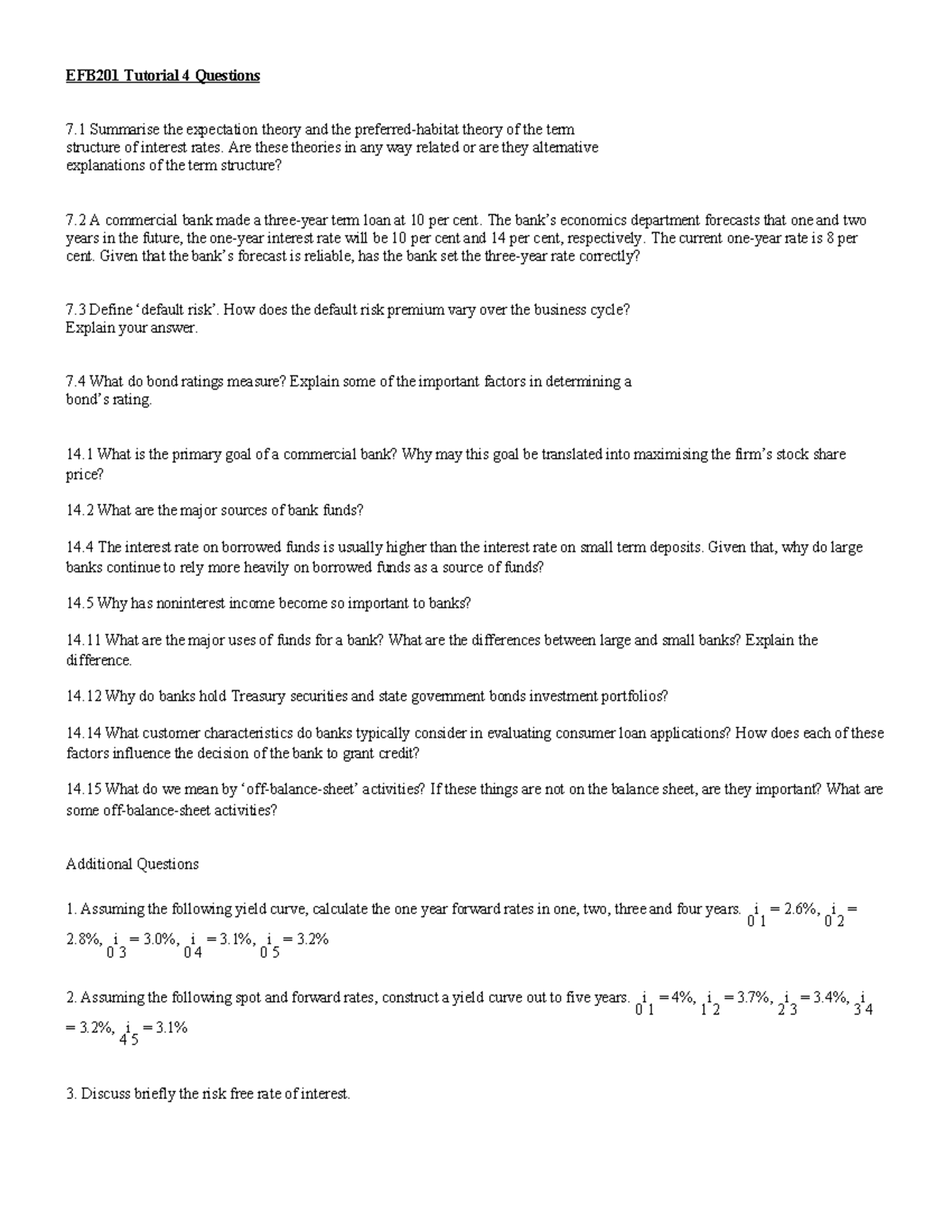Efb201tut4sol - Homework tutorial Efb201tut1sol-4 - EFB201 Tutorial 4 Questions 7 Summarise the ...