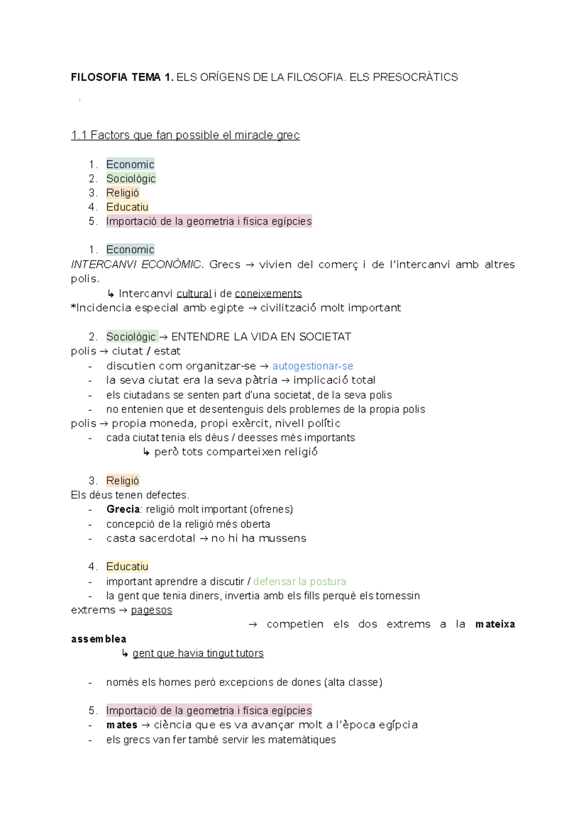 Filo T1 i T2 - filo - FILOSOFIA TEMA 1. ELS ORÍGENS DE LA FILOSOFIA. ELS PRESOCRÀTICS 1 Factors ...
