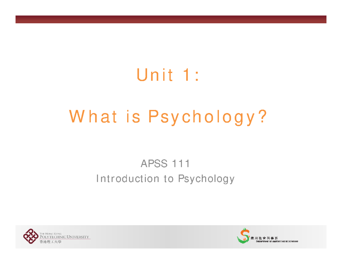 APSS111 Unit01What Is Psychology - Unit 1: What is Psychology? APSS ...