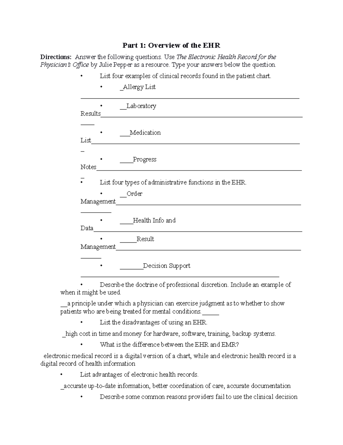 Wk1Assignment-2 - Part 1: Overview of the EHR Directions: Answer the ...