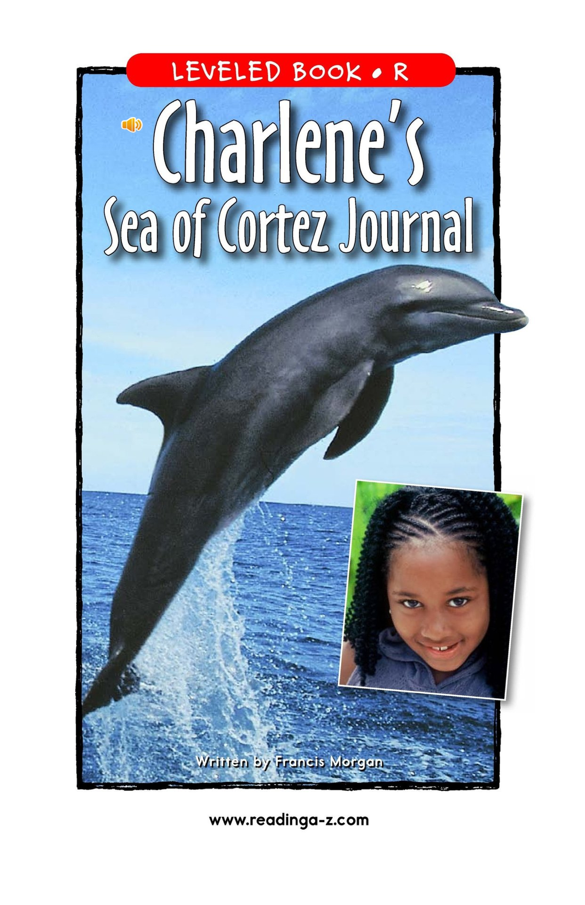 Charlene's pf Cortez Joural - LEVELED BOOK . R Charlene S Sea of Cortez ...