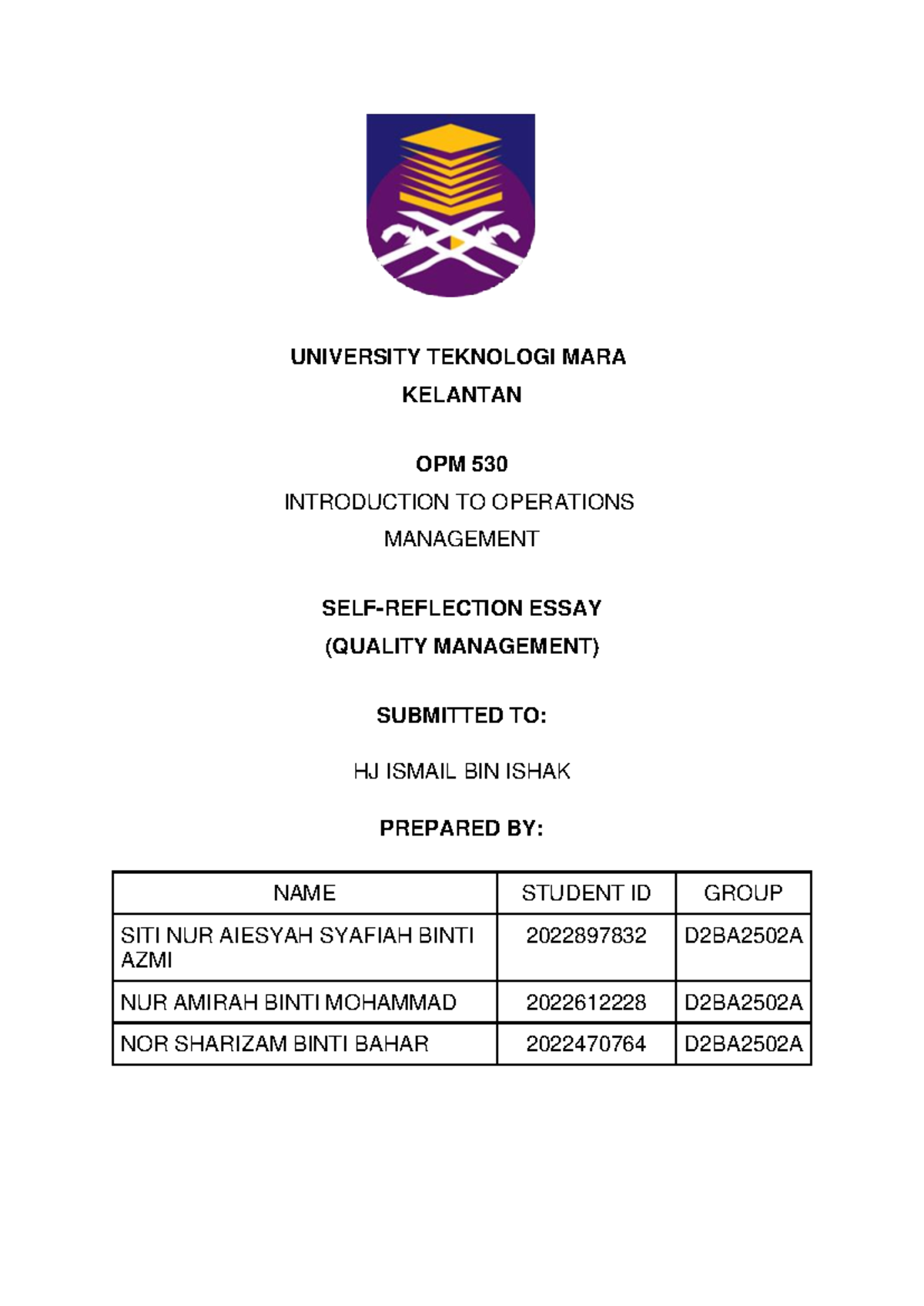 SELF Reflection OPM530 D2BA2502A - UNIVERSITY TEKNOLOGI MARA KELANTAN ...