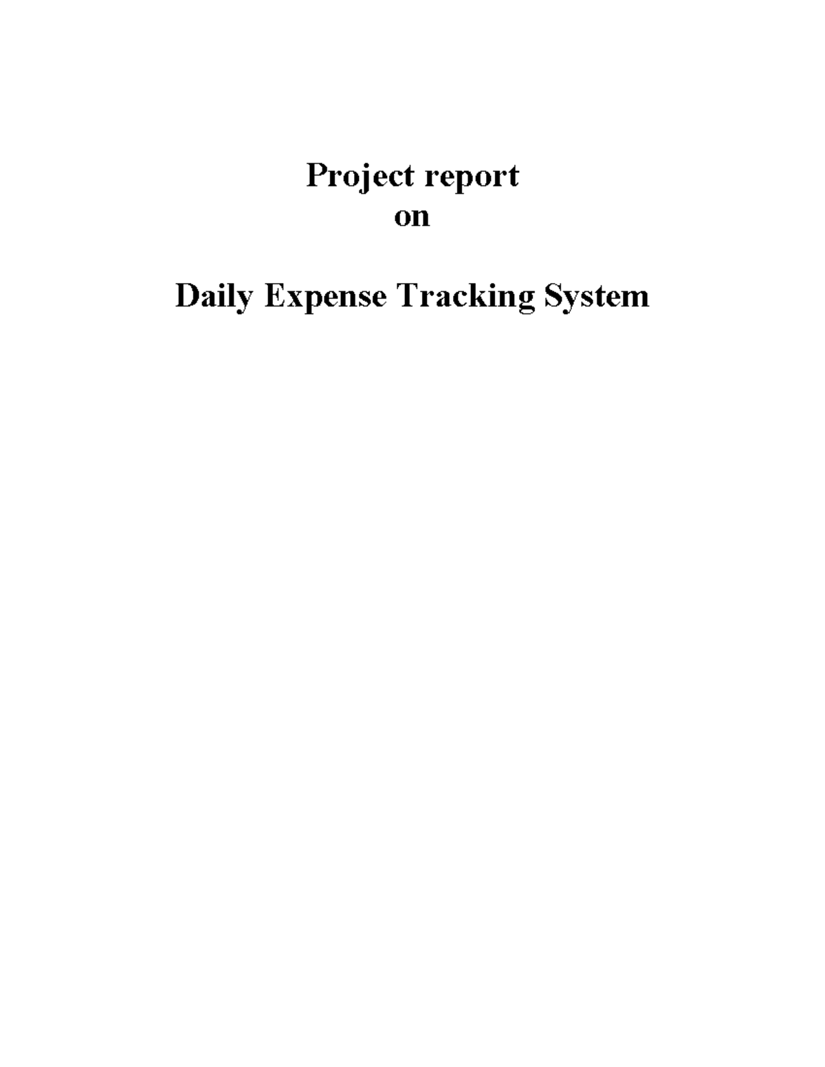 Daily Epense traker Sytstem Report - Project report on Daily Expense ...